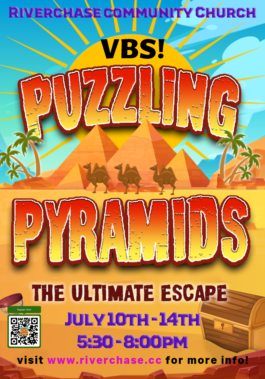Vacation Bible School - Puzzling Pyramids! - Riverchase Community Church
